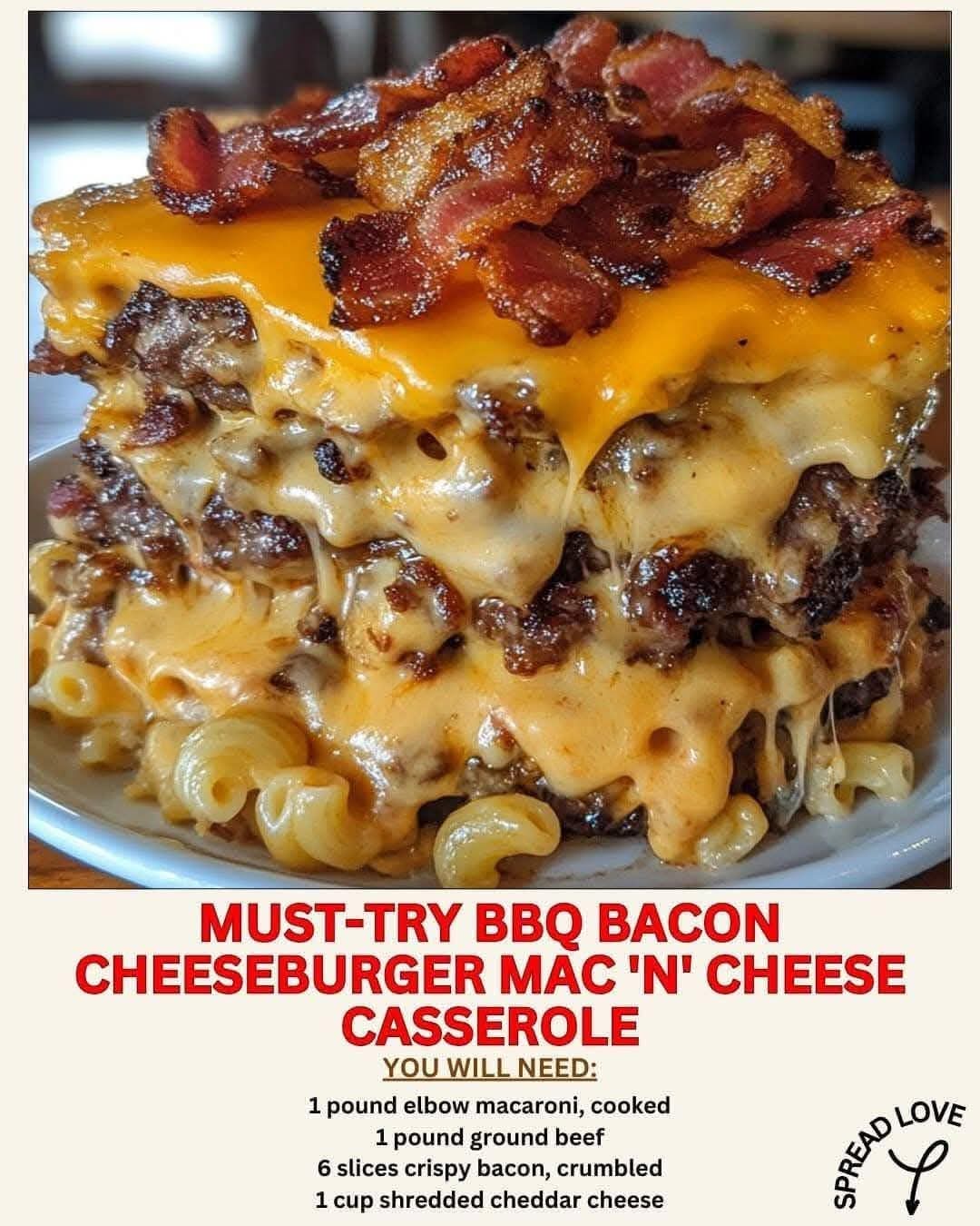 Must-Try BBQ Bacon Cheeseburger Mac ‘n’ Cheese Casserole – Easy Recipes
